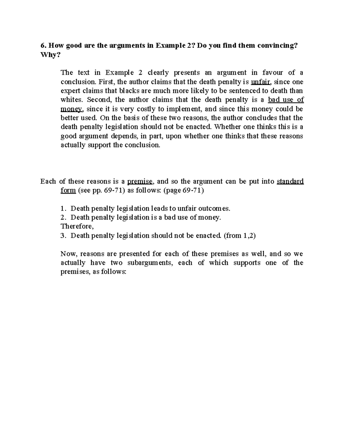 2 - 6. How good are the arguments in Example 2? Do you find them ...