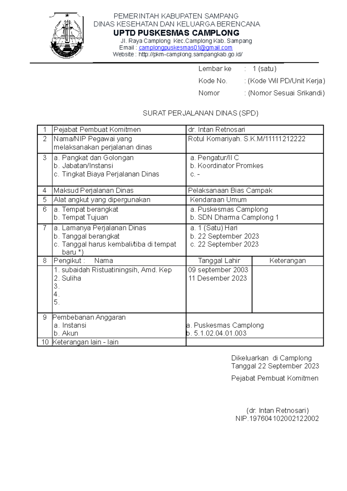 SPD br - 11111 - Lembar ke : 1 (satu) Kode No. : (Kode Wil PD/Unit Kerja) Nomor : (Nomor Sesuai ...
