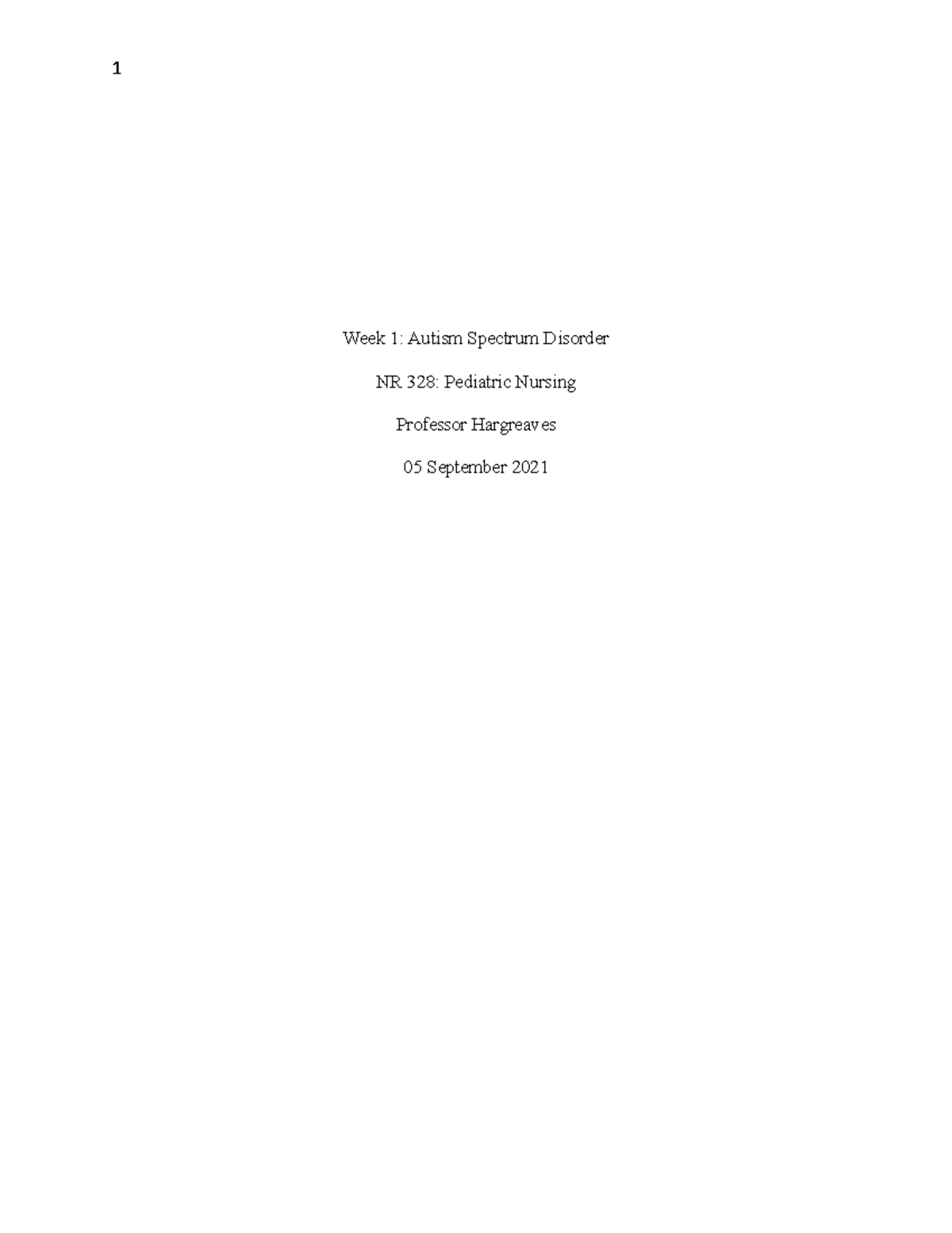 NR328- Autism Spectrum Disorder - Week 1: Autism Spectrum Disorder NR ...