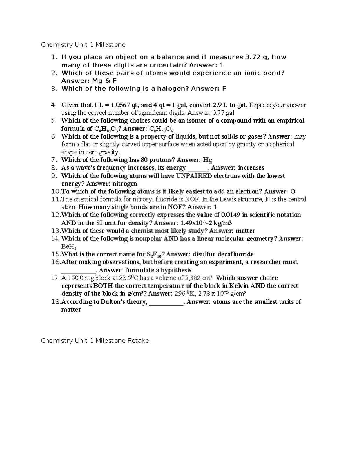 Chemistry Unit 1 Milestone - Chemistry Unit 1 Milestone 1. If you place ...