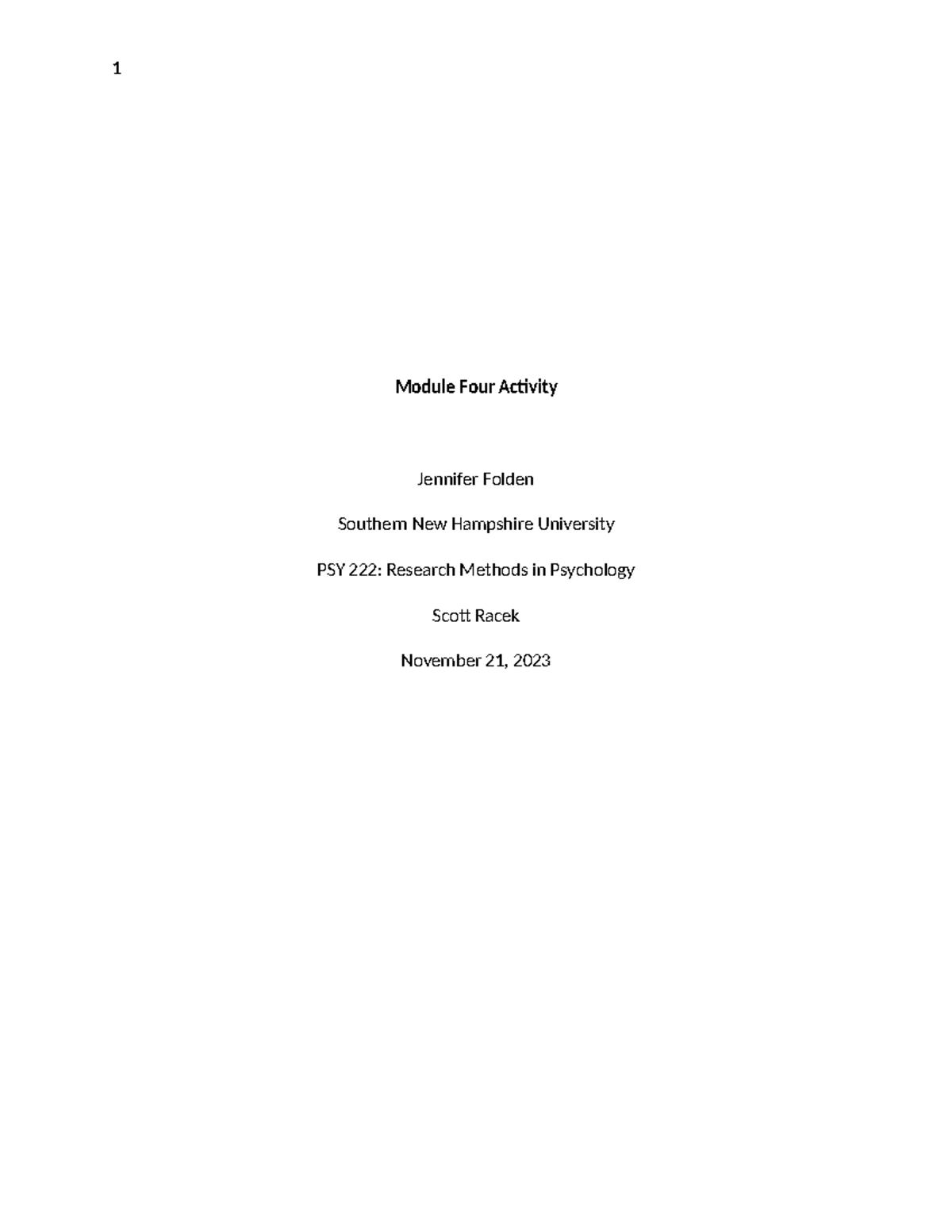 PSY222 Module Four Activity - Module Four Activity Jennifer Folden Southern New Hampshire ...