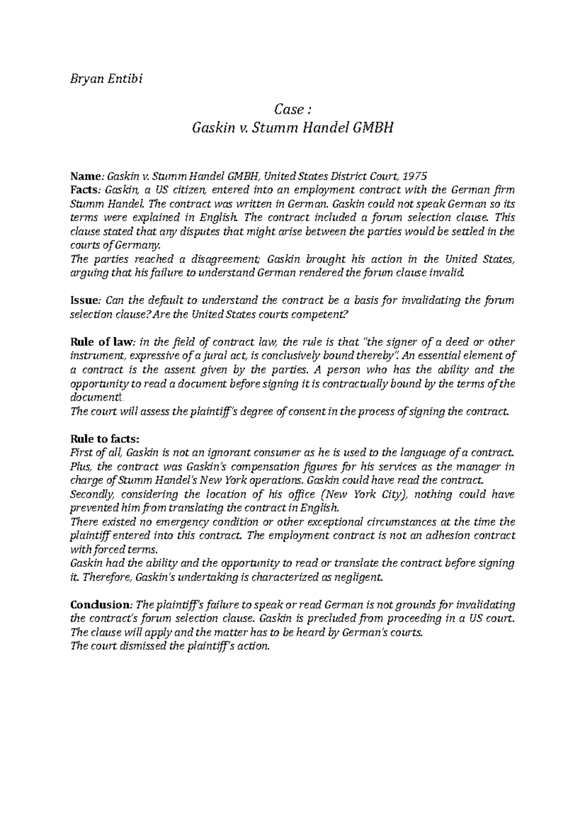 Brief Case Gaskin - Bryan Entibi Case : Gaskin v. Stumm Handel GMBH ...