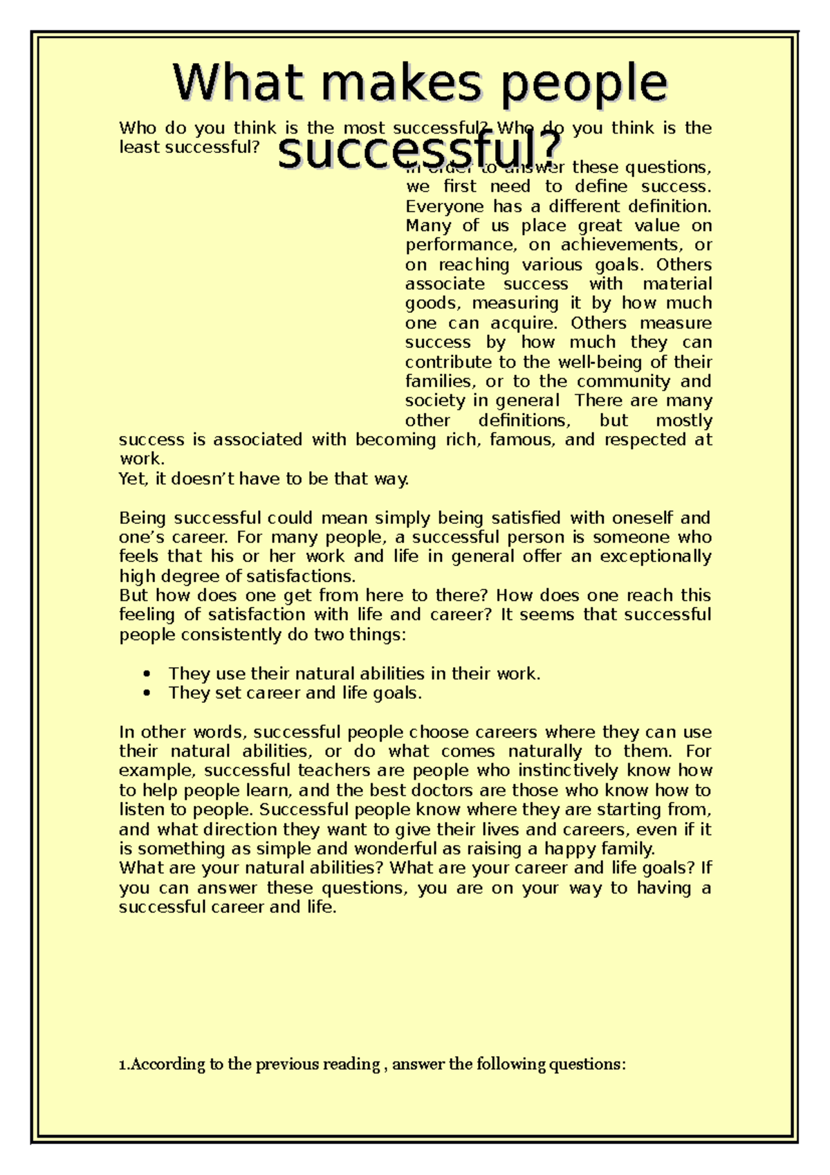 Reading comprehesion - What makes people successful - Who do you think ...
