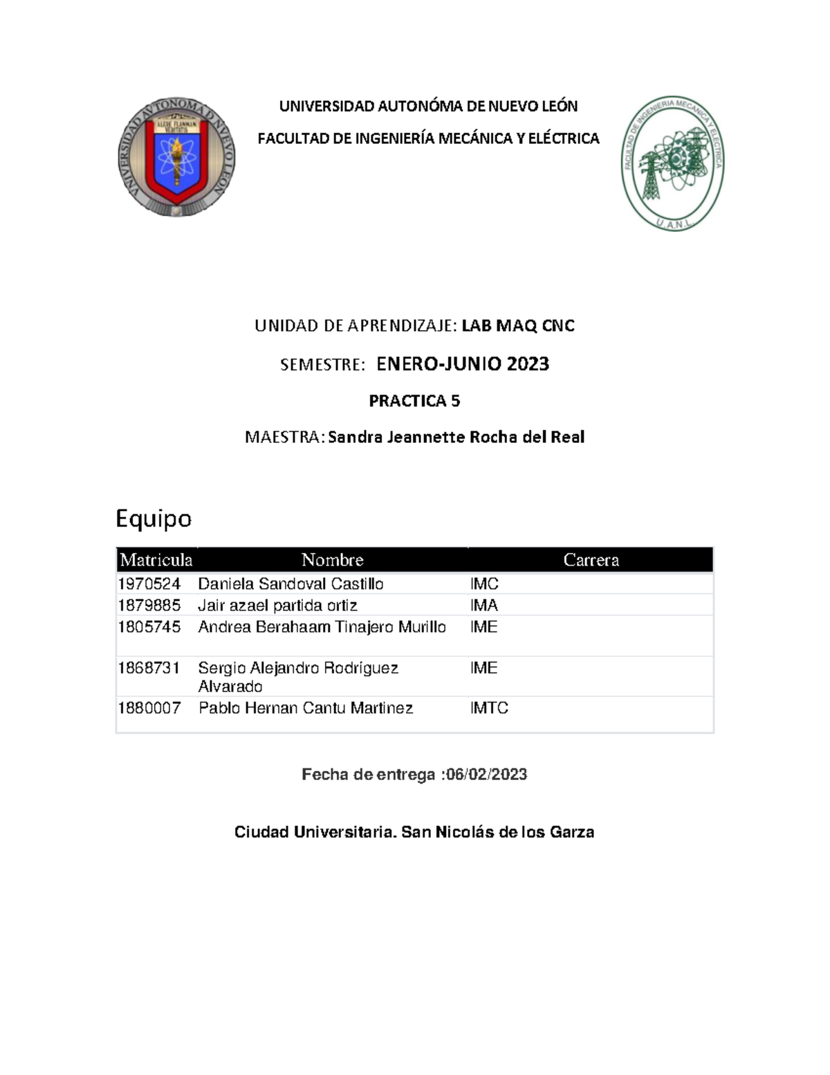 Practica 5 Lab CNC - Notas - UNIVERSIDAD AUTONÓMA DE NUEVO LEÓN ...