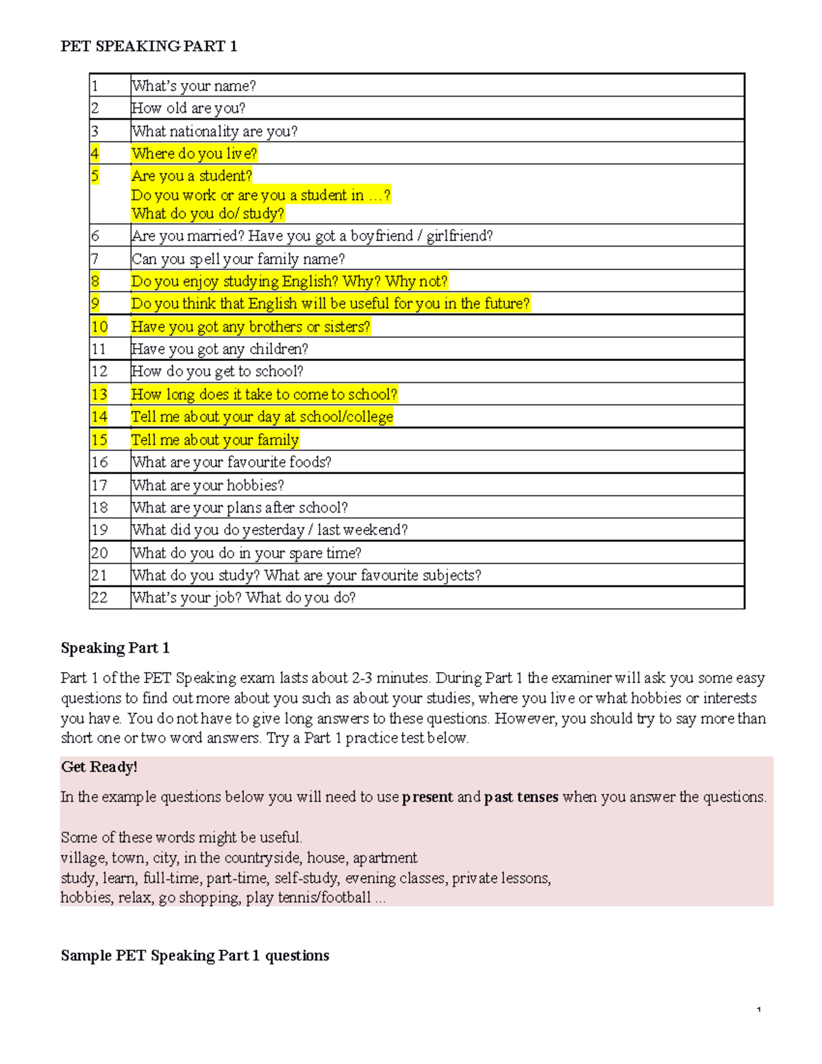 PET speaking Part 1 questions - PET SPEAKING PART 1 1 What’s your name ...