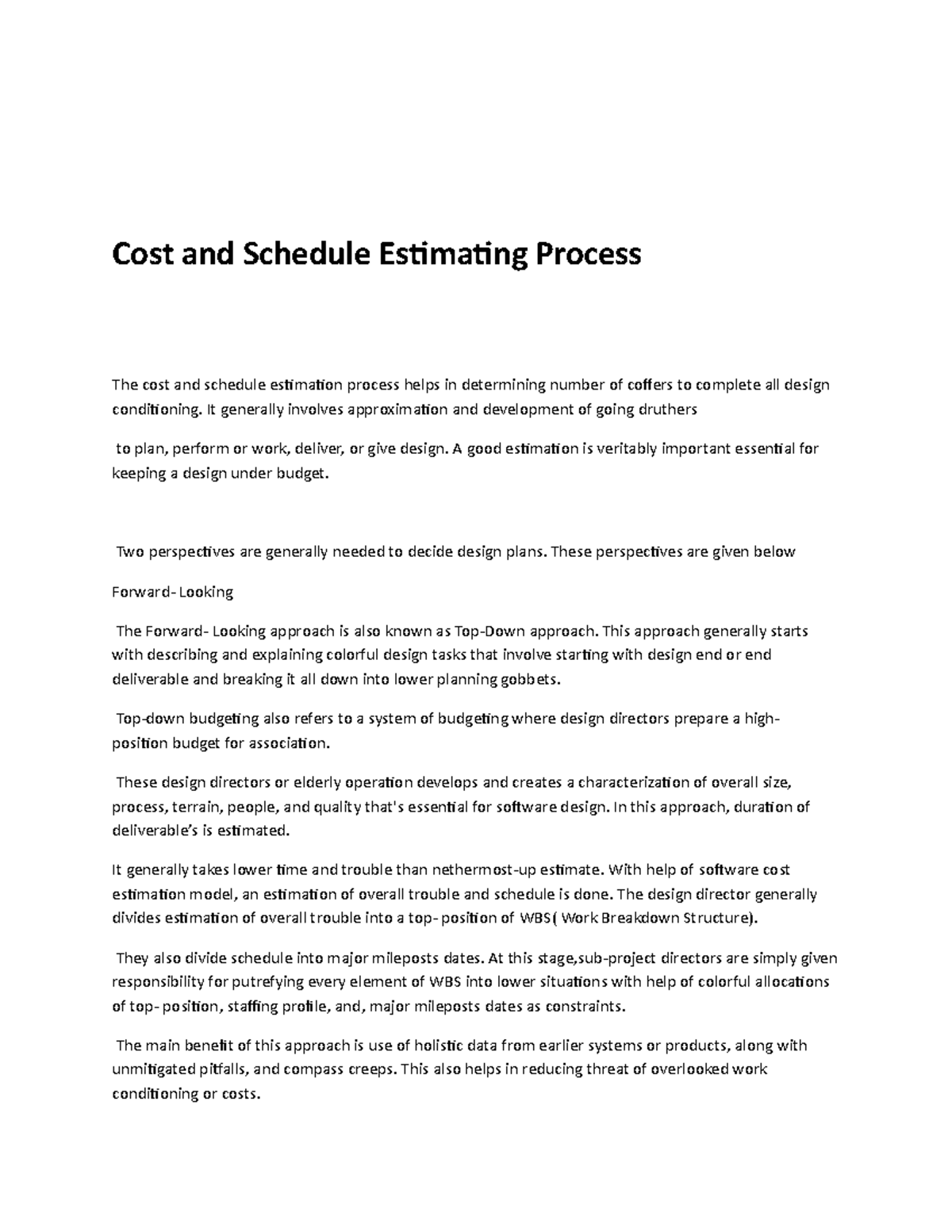 Cost and Schedule Estimating Process - It generally involves ...