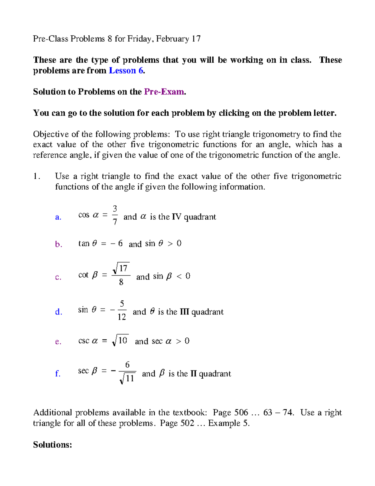 Problems 8MWF - Pre-Class Problems 8 for Friday, February 17 These are ...