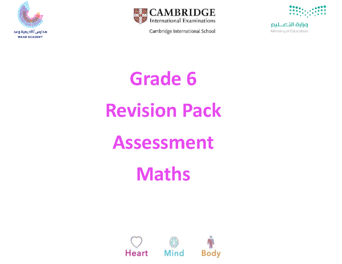 G6 -Maths Revision Pack - Grade 6 Revision Pack Assessment Maths page reference Unit 1: Integers ...