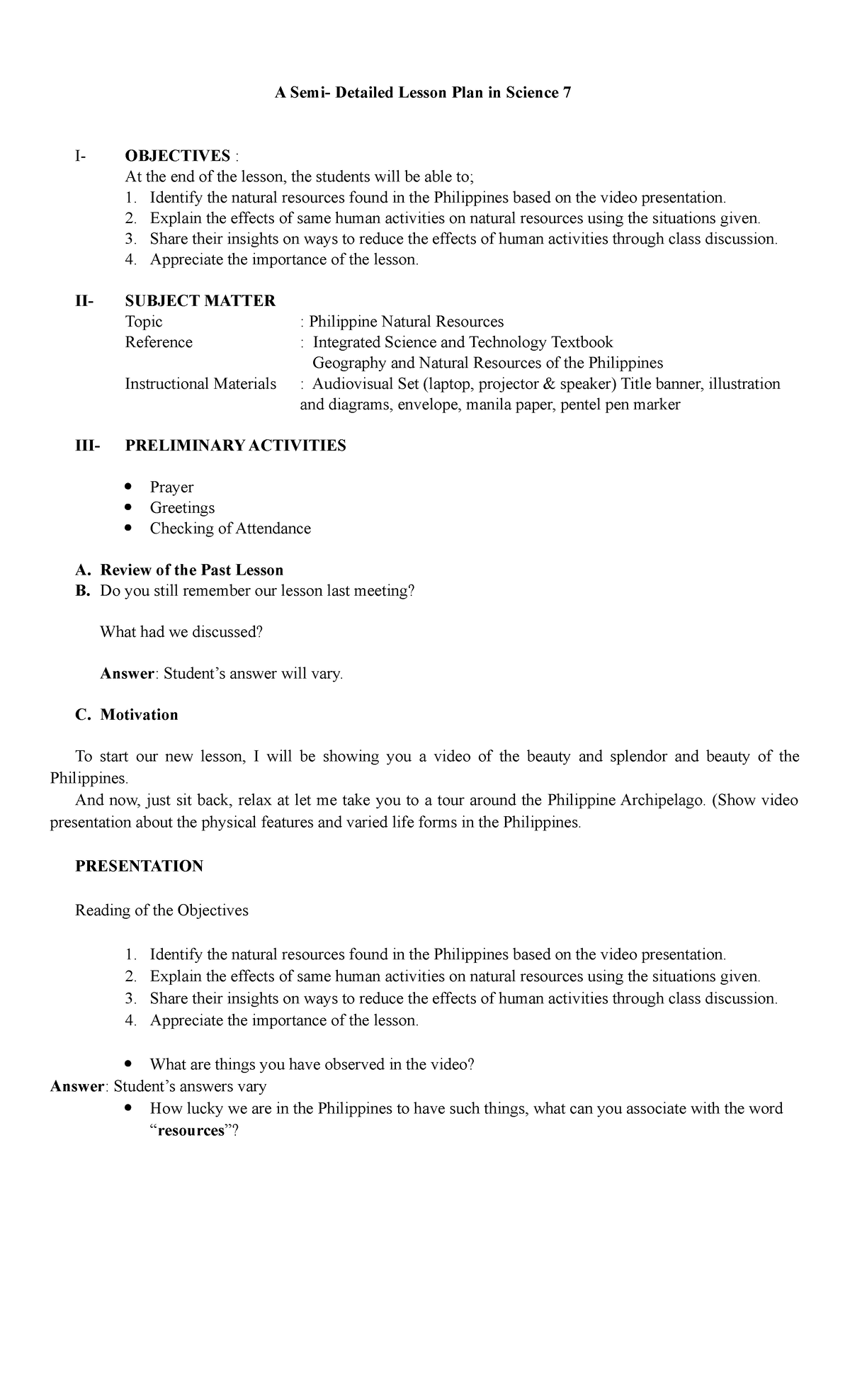 A Semi Detailed Lesson Plan in Science 7 - Explain the effects of same ...