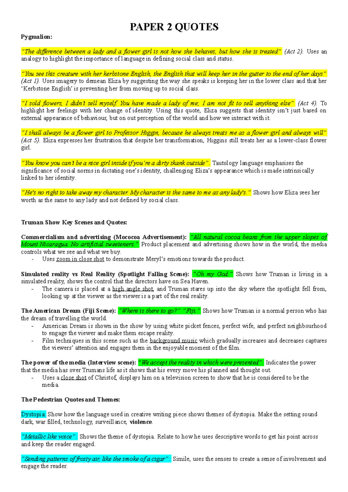 Paper 2 Notes - PAPER 2 QUOTES Pygmalion: “The difference between a ...