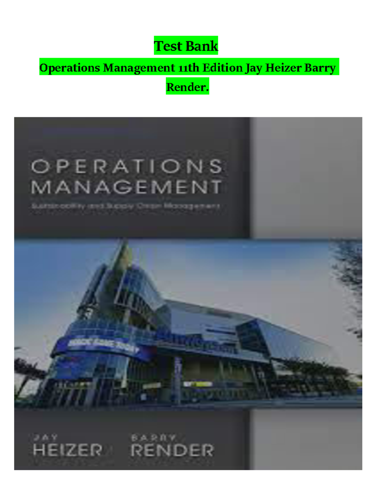 Test Bank Operations Management 11th Edition Jay Heizer Barry Render ...