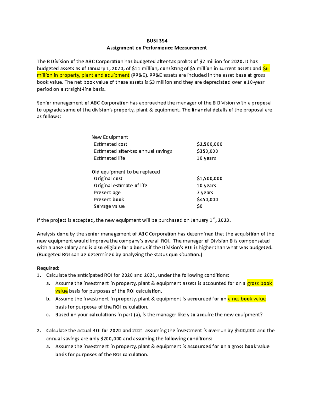 Assignment - Performance Measurement (S1) - BUSI 354 Assignment on Performance Measurement The B ...