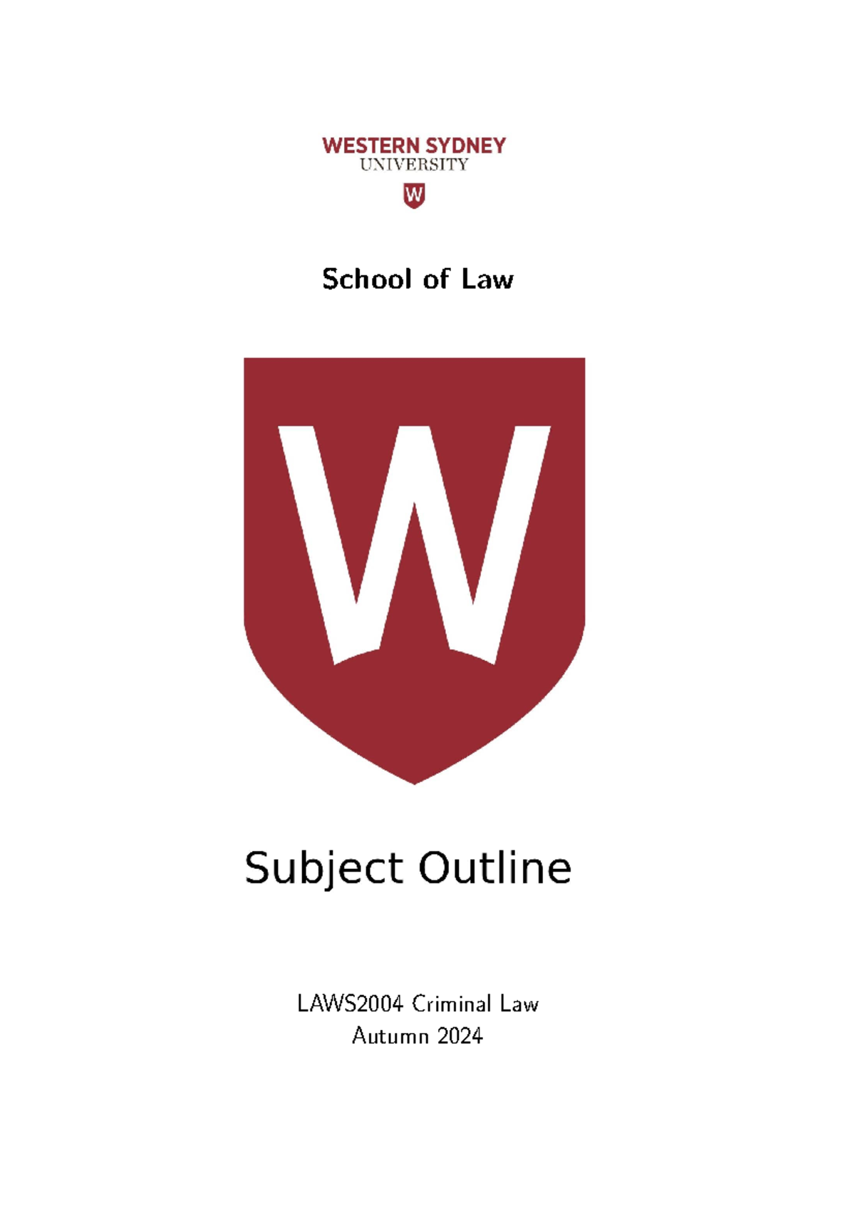 Criminal Law - Subject outline - School of Law LAWS2004 Criminal Law ...