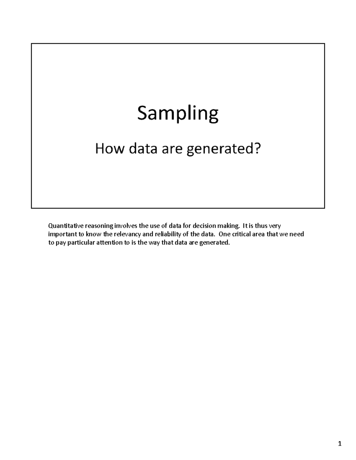 Ch3 Sampling slides script - Quantitative reasoning involves the use of ...