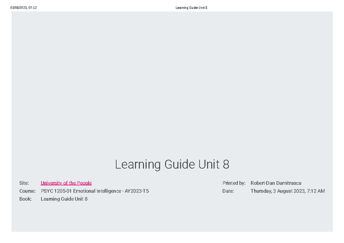 Learning Guide Unit 8 - Prepare a plan on how you will apply EI tools after the course finishes ...