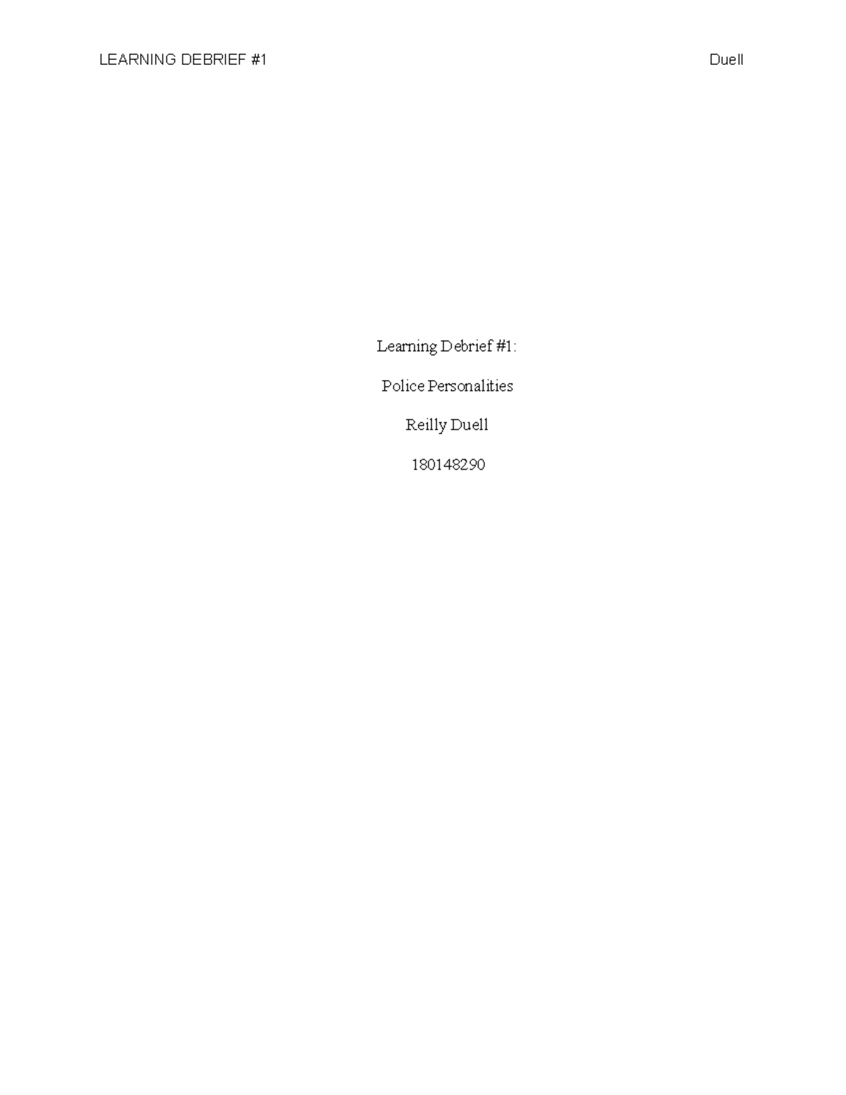 2020Learning Debrief #1 - Learning Debrief #1: Police Personalities ...