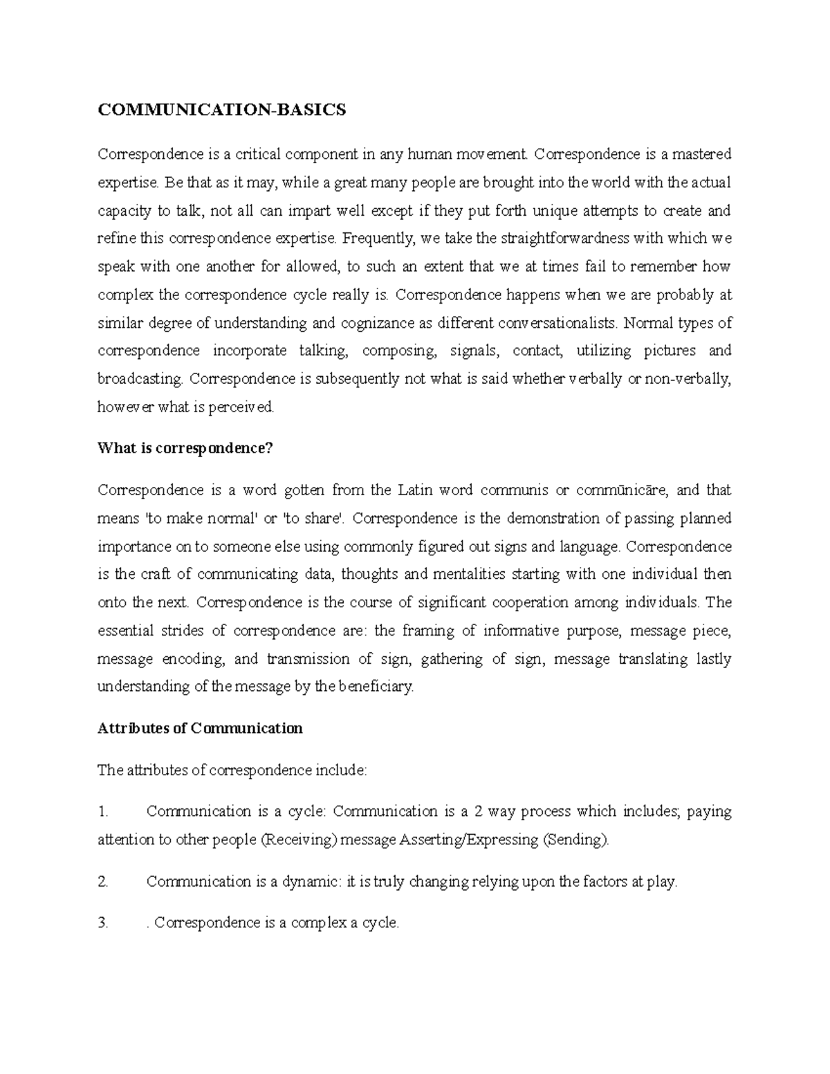 Communication- Basics - COMMUNICATION-BASICS Correspondence is a critical component in any human ...
