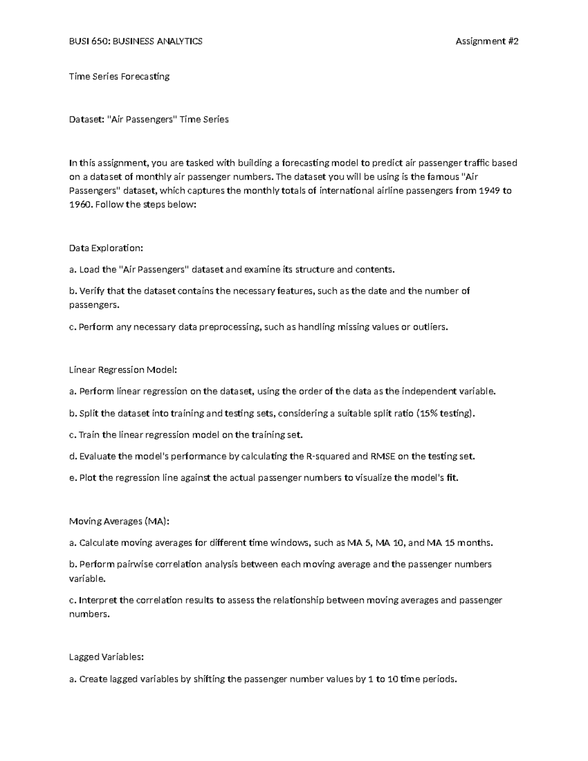 Assignment 2-updated - BUSI 650: BUSINESS ANALYTICS Assignment # Time Series Forecasting Dataset ...