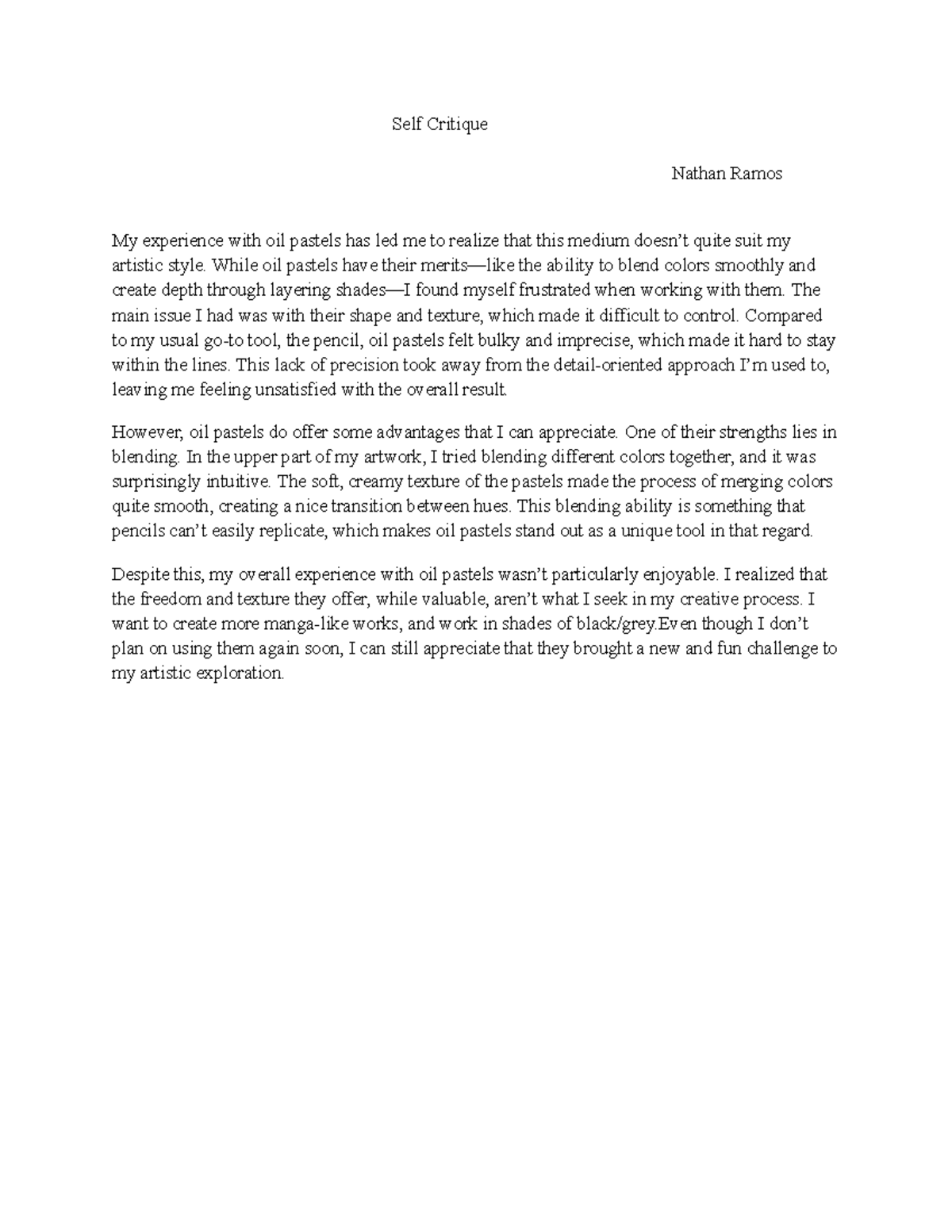 FAS 110 self crit assignment 5 - Self Critique Nathan Ramos My ...