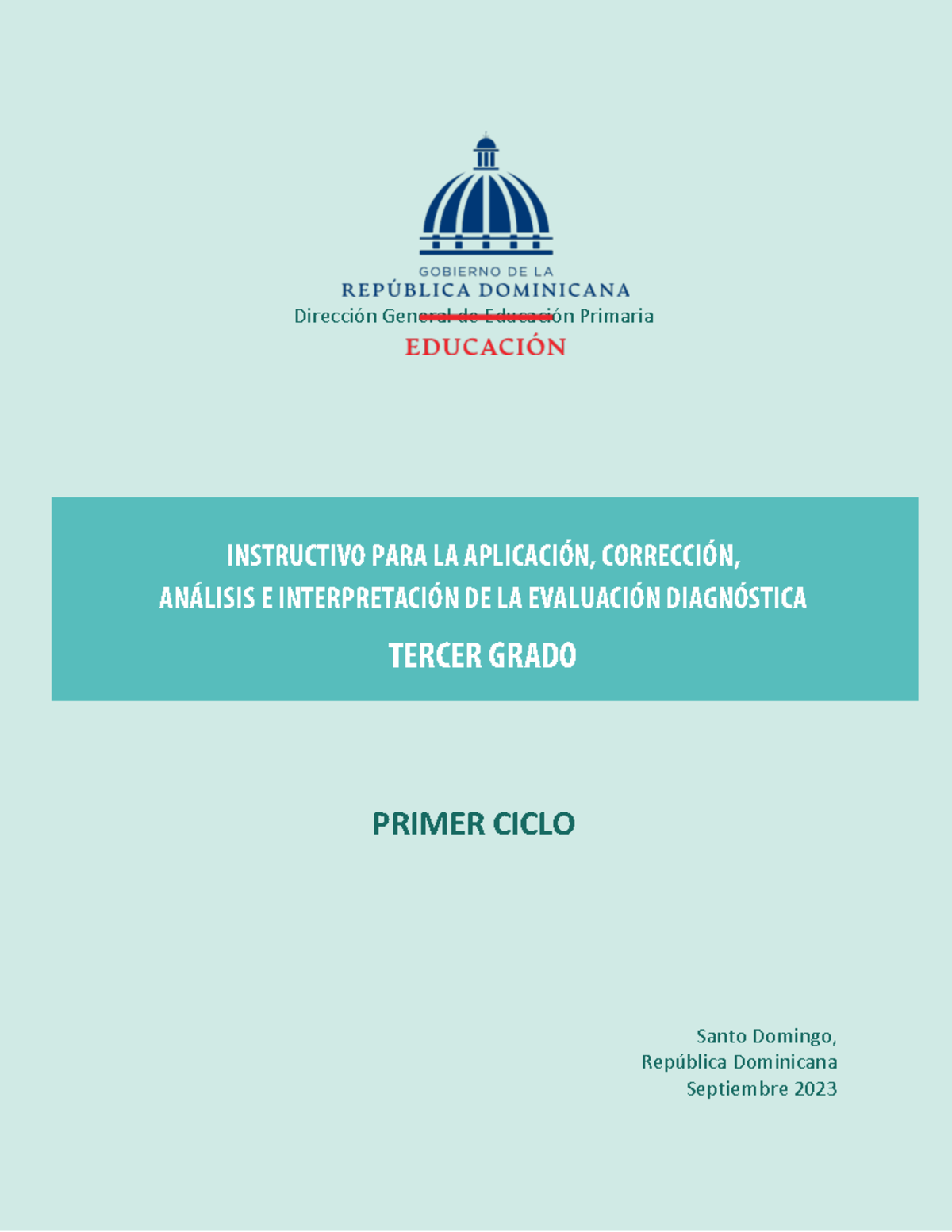 3ro. Evaluación Diagnóstica Lengua Española y Matemática - 3 Grado ...