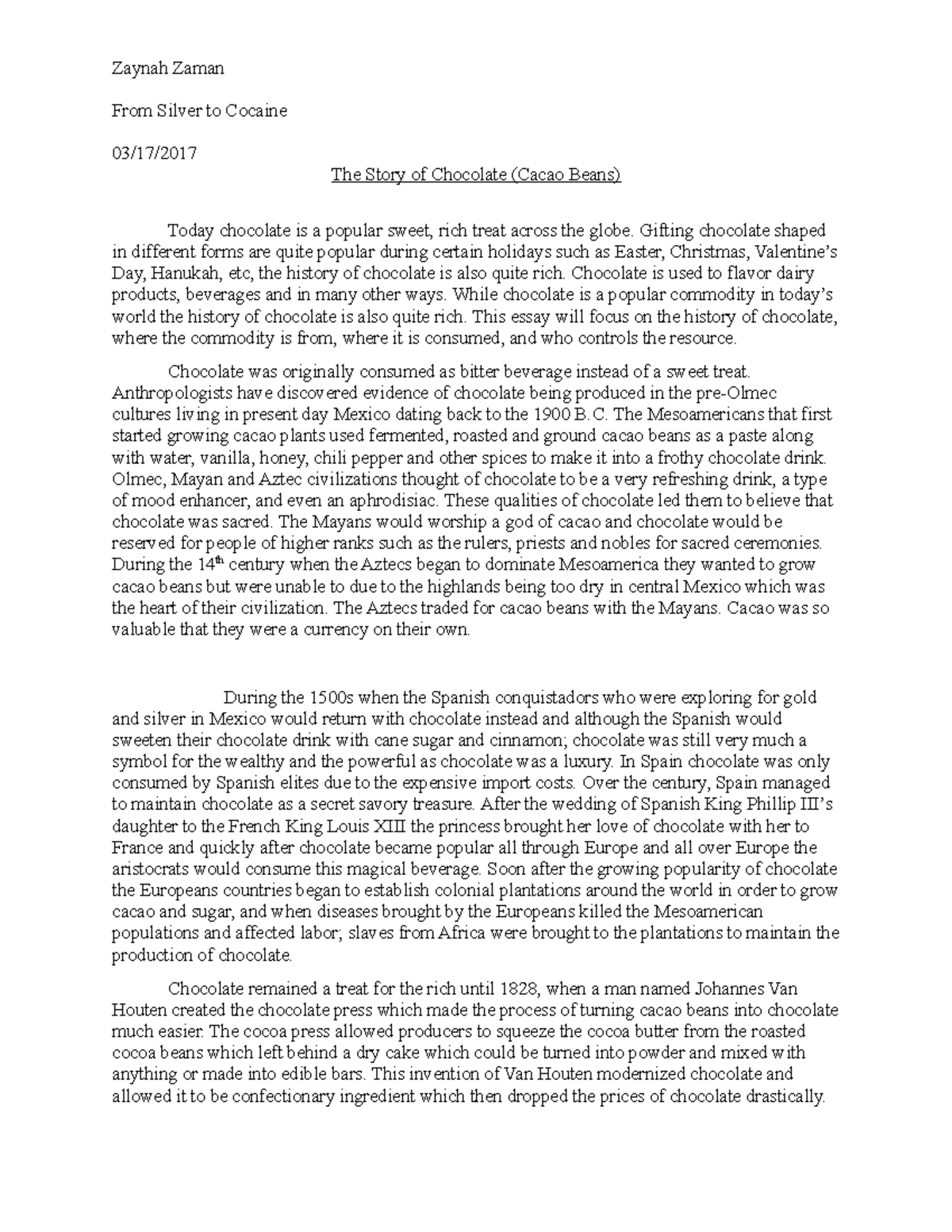 The Story of Chocolate Final Essay - Zaynah Zaman From Silver to ...