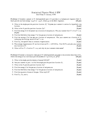 Week 5 HW - Stat Phys HW - Statistical Physics Week 5 HW Due Friday 14 February (♥♥♥Valentine’s ...