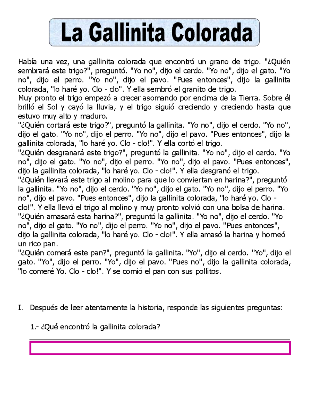 Lectura La Gallinita Colorada - Había una vez, una gallinita colorada ...