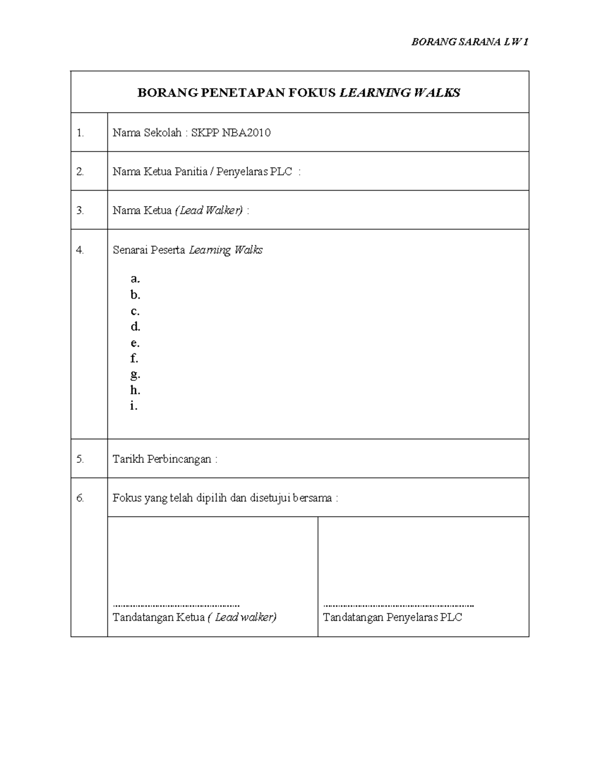 2. Borang Penetapan Fokus (LW) - BORANG SARANA LW 1 BORANG PENETAPAN ...