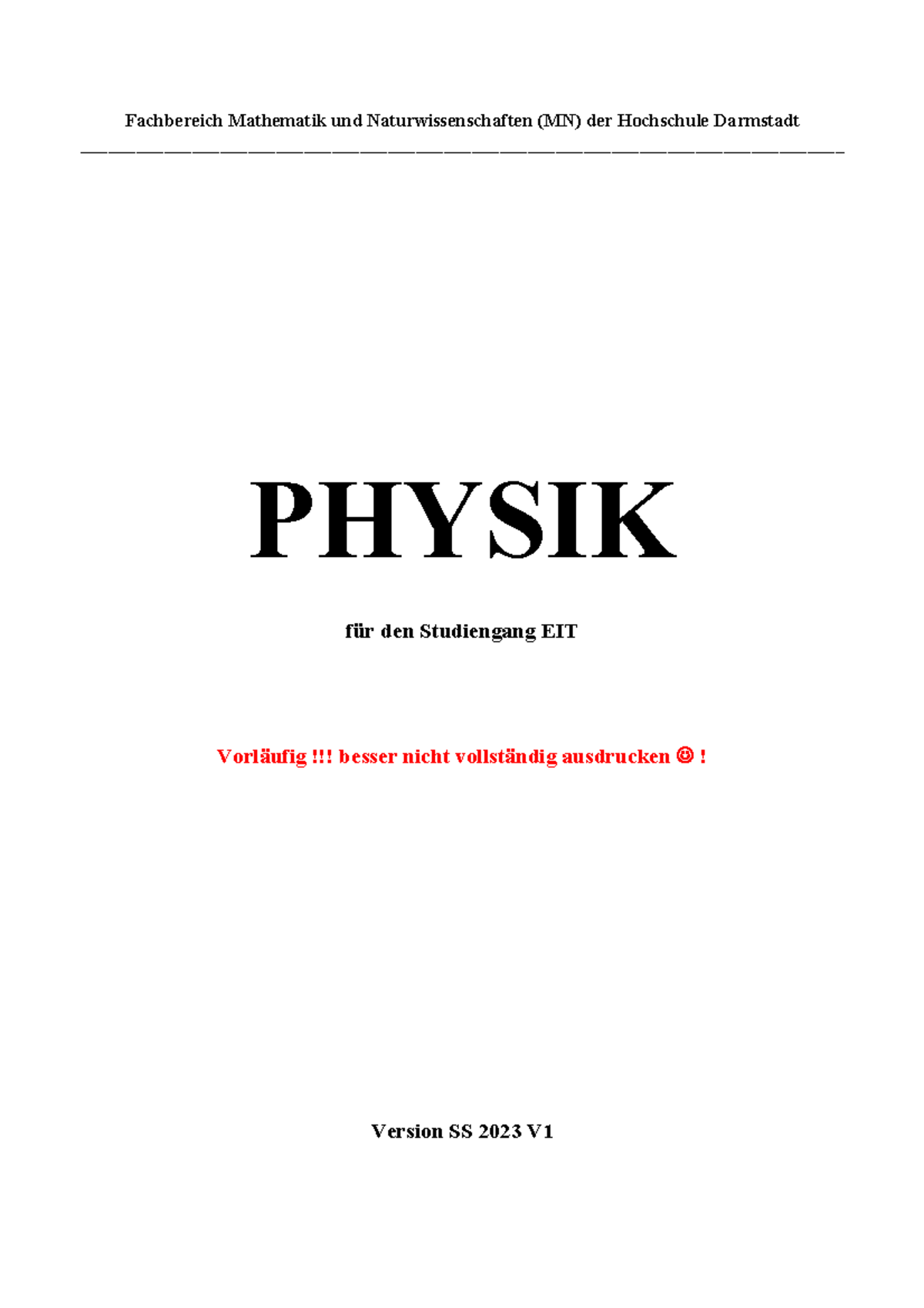 Physik EIT Skript SS23 - Fachbereich Mathematik und Naturwissenschaften (MN) der Hochschule ...
