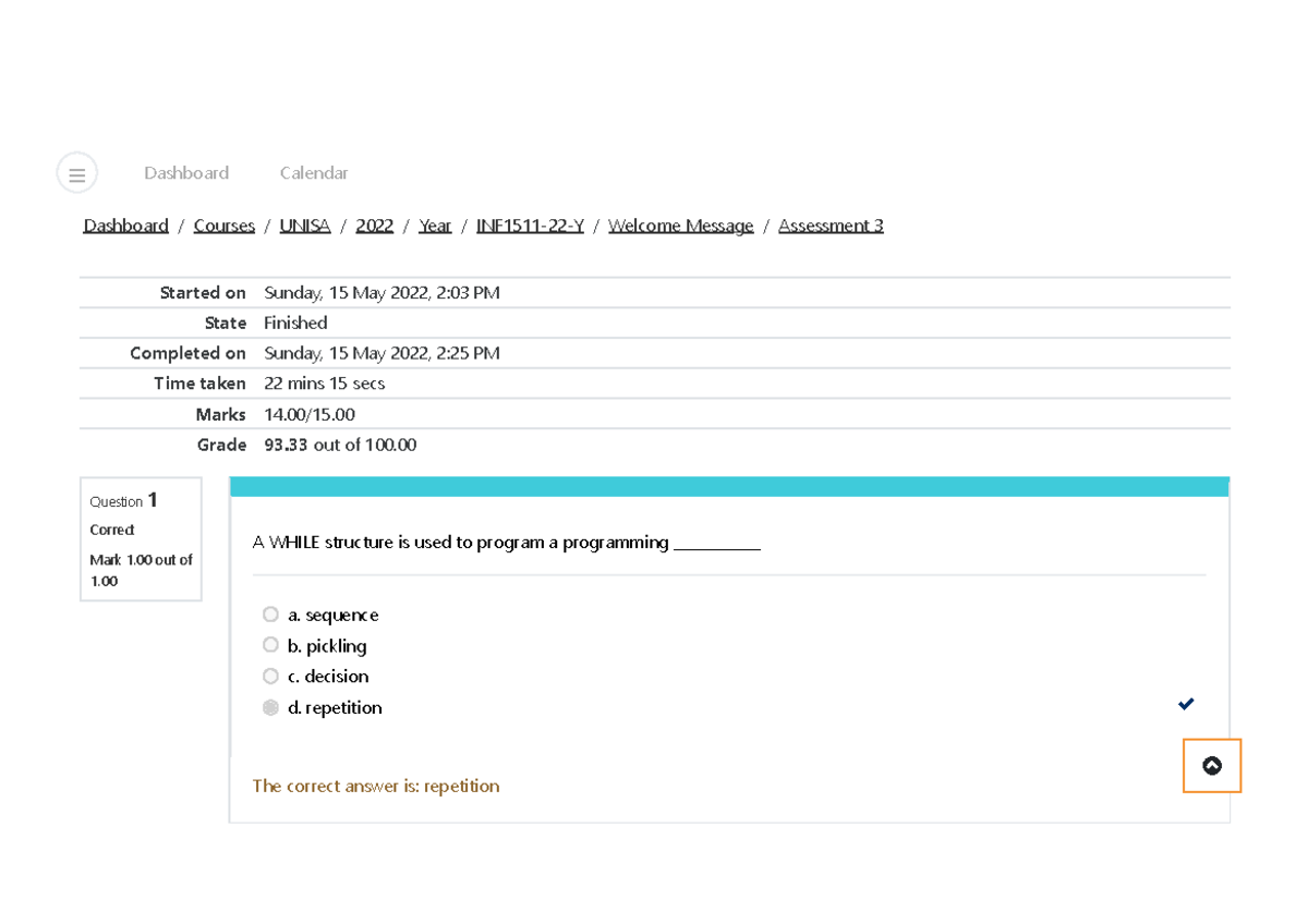 Assessment 3 Attempt 1 review - Question 1 Correct Mark 1 out of 1 ...