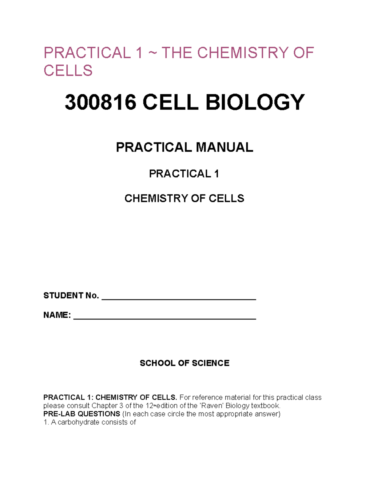 Practicals - prac - PRACTICAL 1 ~ THE CHEMISTRY OF CELLS 300816 CELL ...