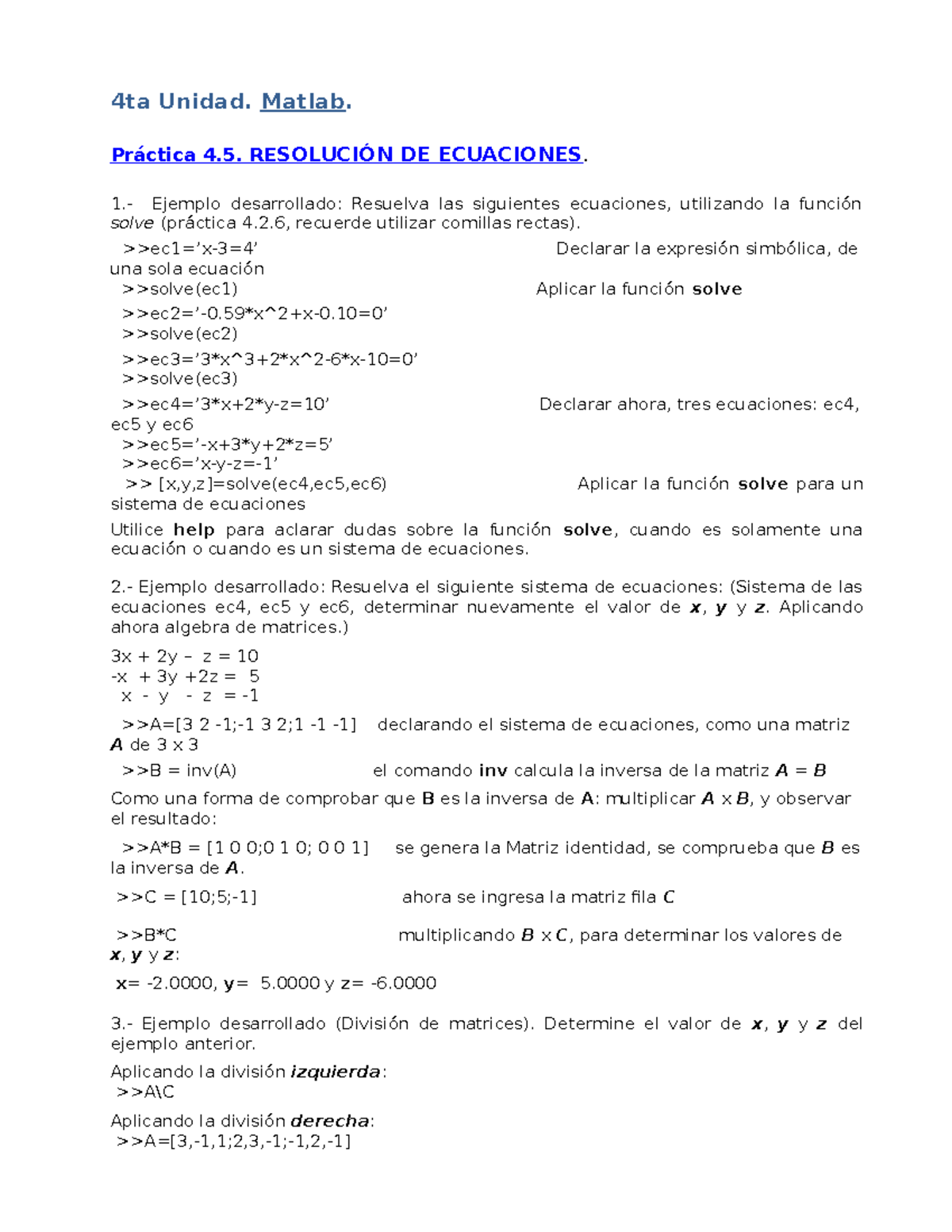 Practica-5 - 4ta Unidad. Matlab. Práctica 4. RESOLUCIÓN DE ECUACIONES ...