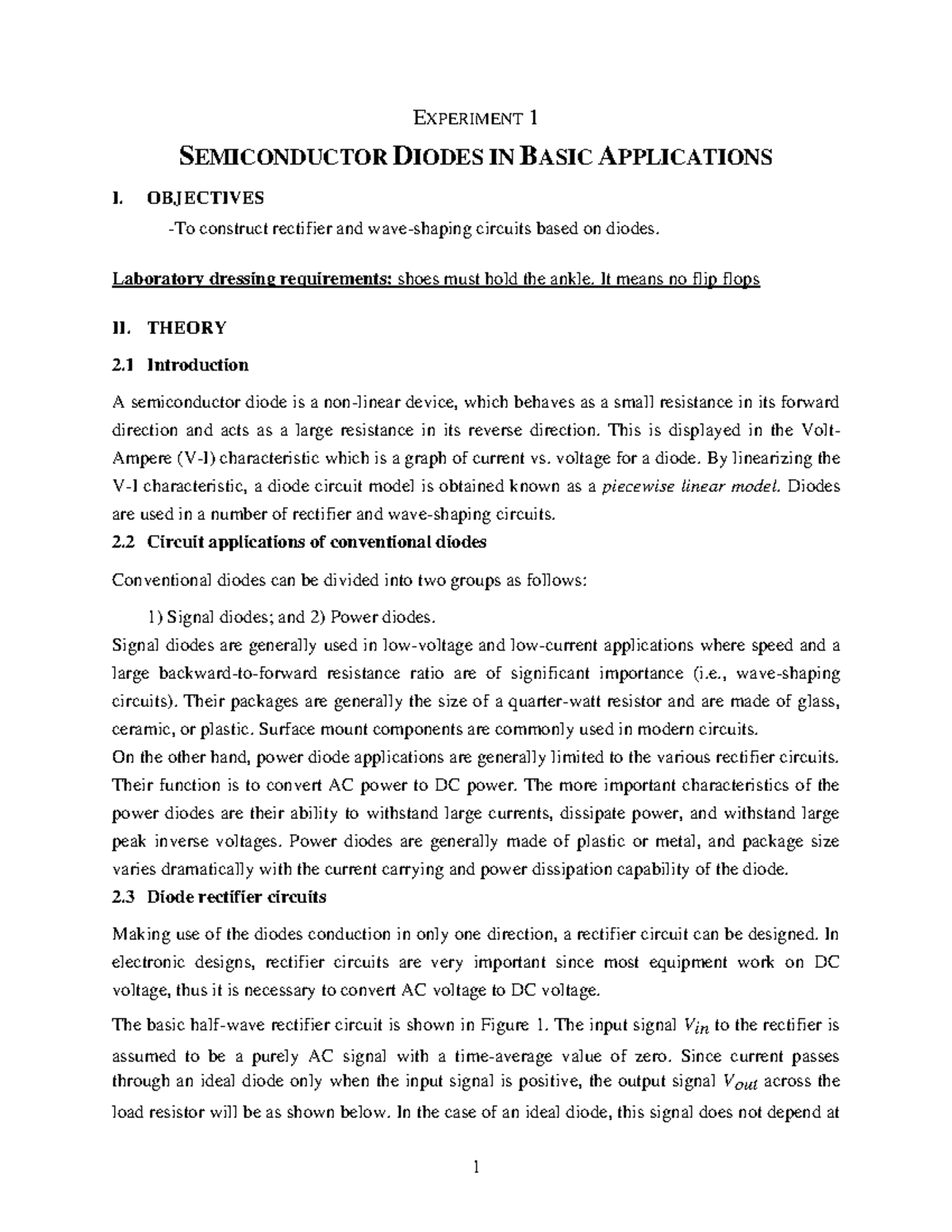 Lab1 - the lab 1 - EXPERIMENT 1 SEMICONDUCTOR DIODES IN BASIC APPLICATIONS I. OBJECTIVES To ...