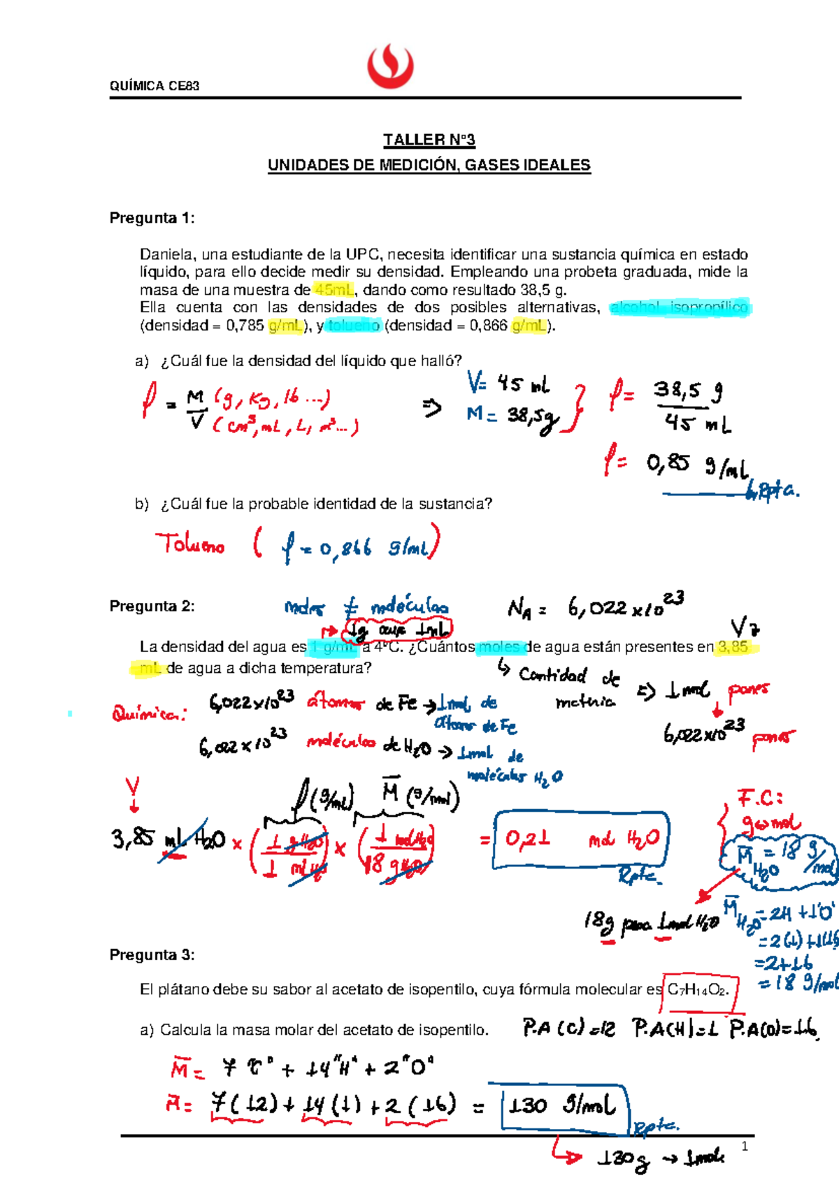 CE83 Taller 3 Química Resuelto - TALLER N° UNIDADES DE MEDICIÓN, GASES IDEALES Pregunta 1 ...