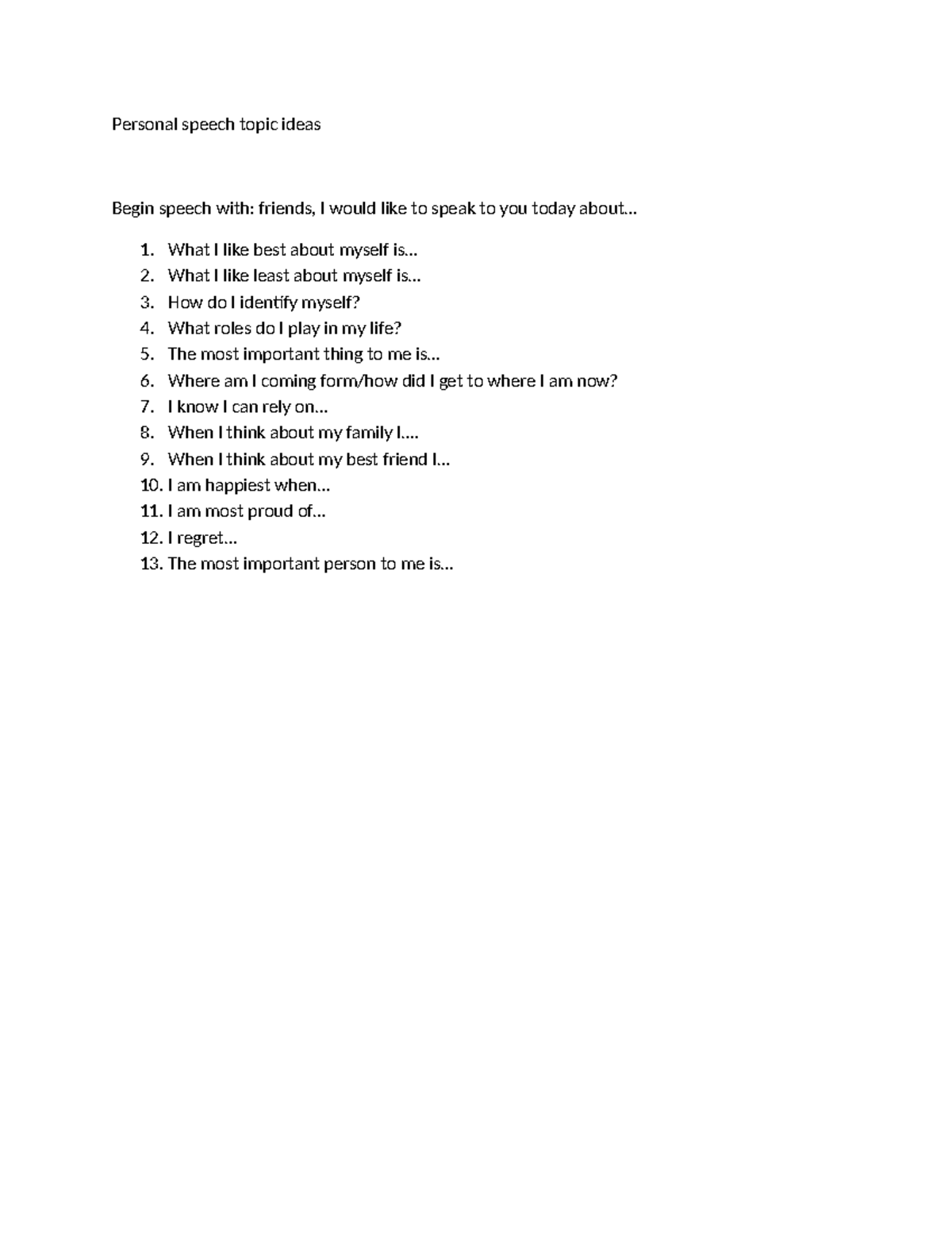 Personal speech topic ideas - Personal speech topic ideas Begin speech ...
