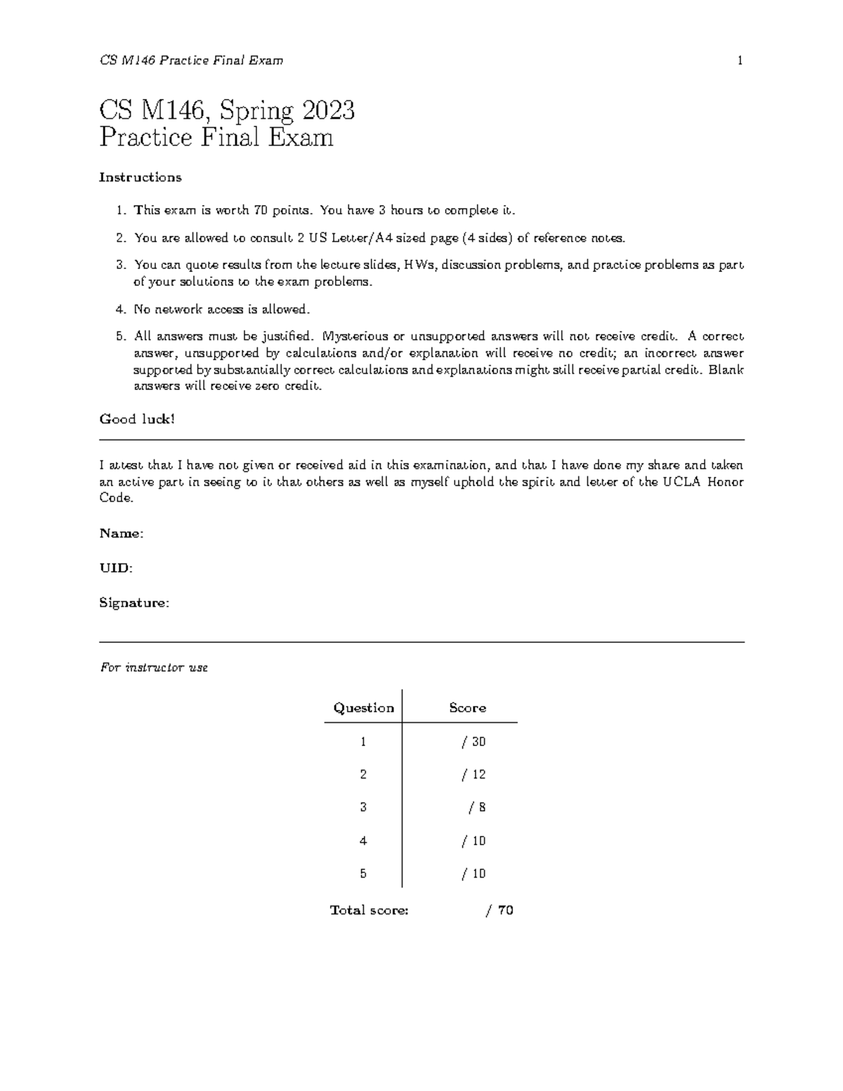 Practice Final - CS M146, Spring 2023 Practice Final Exam Instructions This exam is worth 70 ...