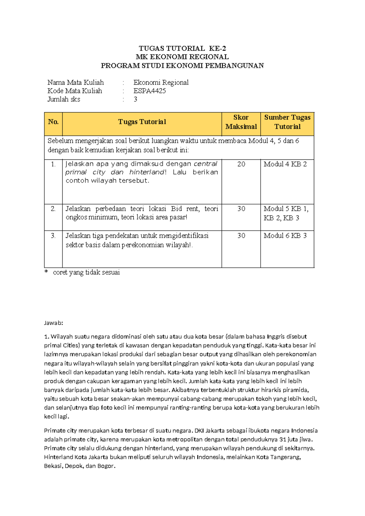 Tgs 2 eko. regi - Espa4425 - TUGAS TUTORIAL KE- 2 MK EKONOMI REGIONAL PROGRAM STUDI EKONOMI ...