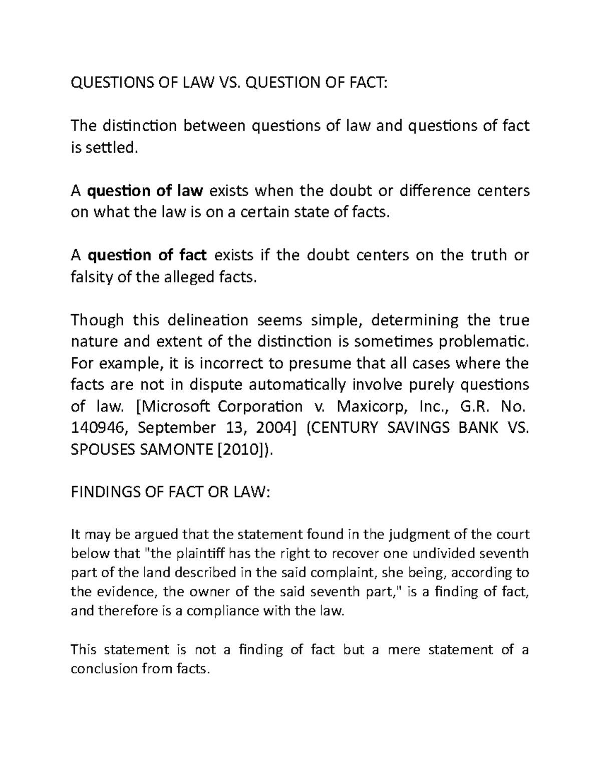 Questions OF LAW VS Facts Vs Of Law QUESTIONS OF LAW VS