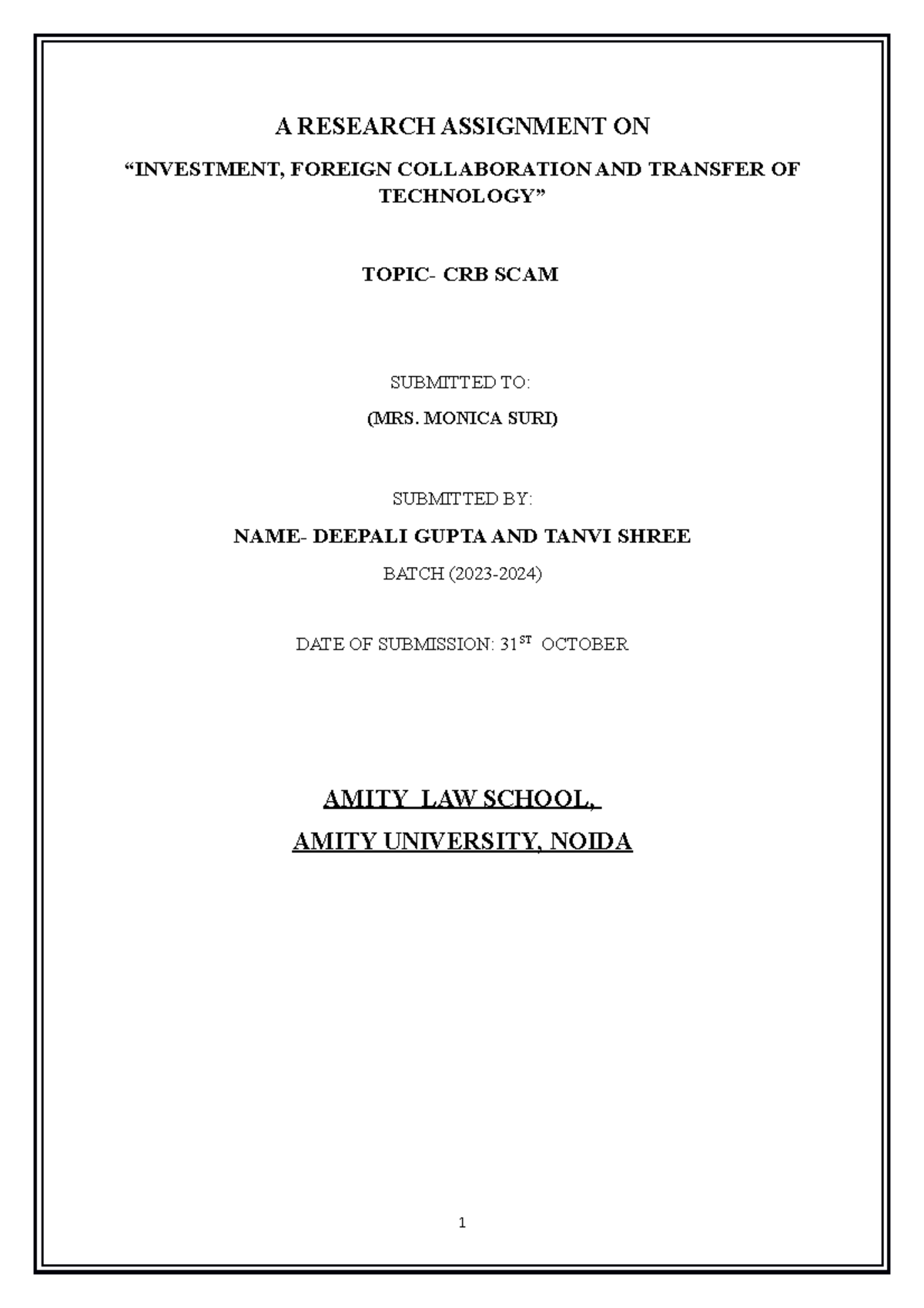 CRB SCAM-1 - Thanku - A RESEARCH ASSIGNMENT ON “INVESTMENT, FOREIGN ...