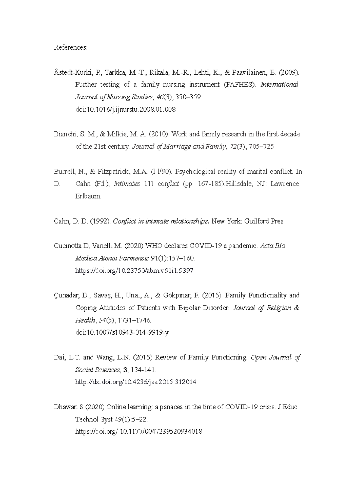 References - Research - References: Åstedt-Kurki, P., Tarkka, M.-T ...