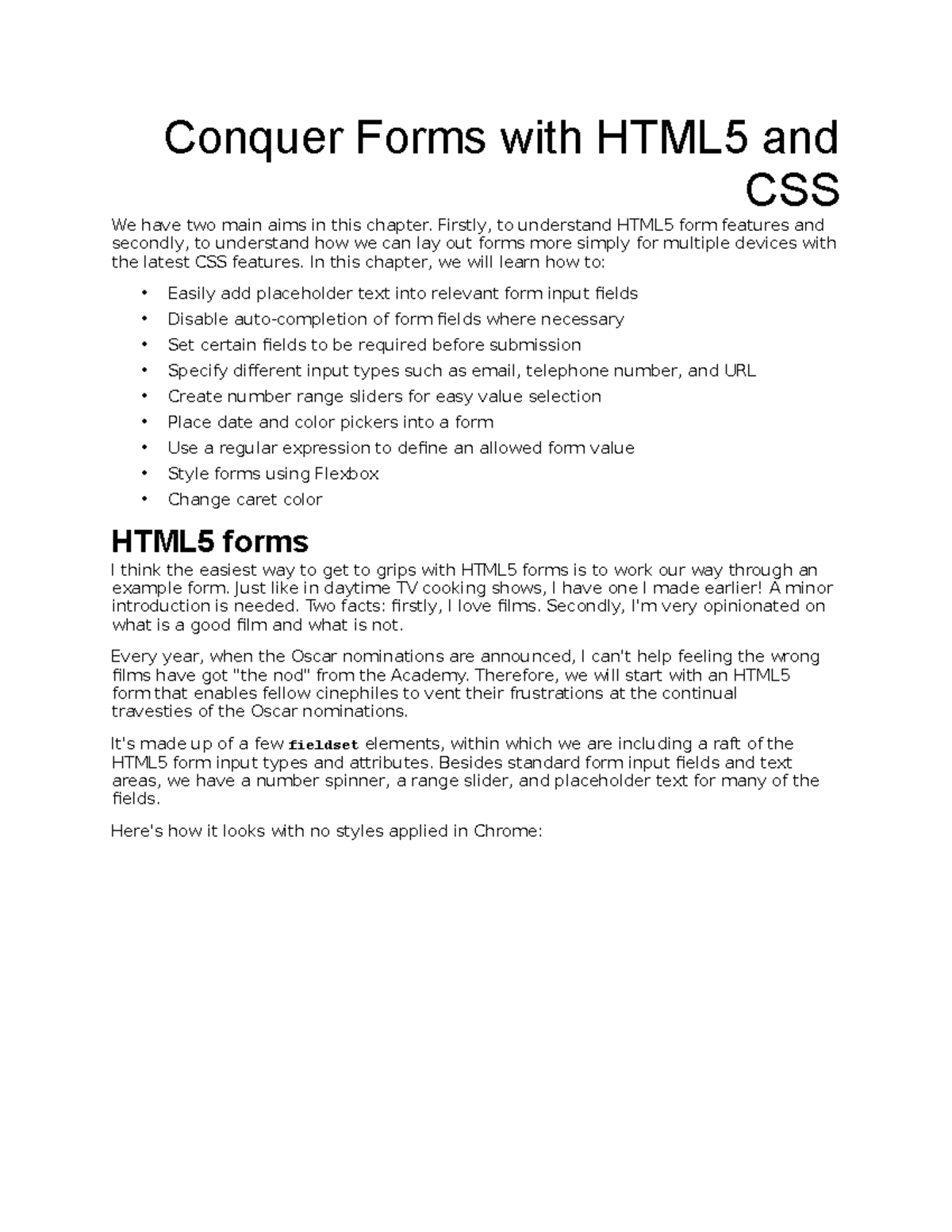 Conquer Forms With Html5 And Css Conquer Forms With Html5 And Css We Have Two Main Aims In