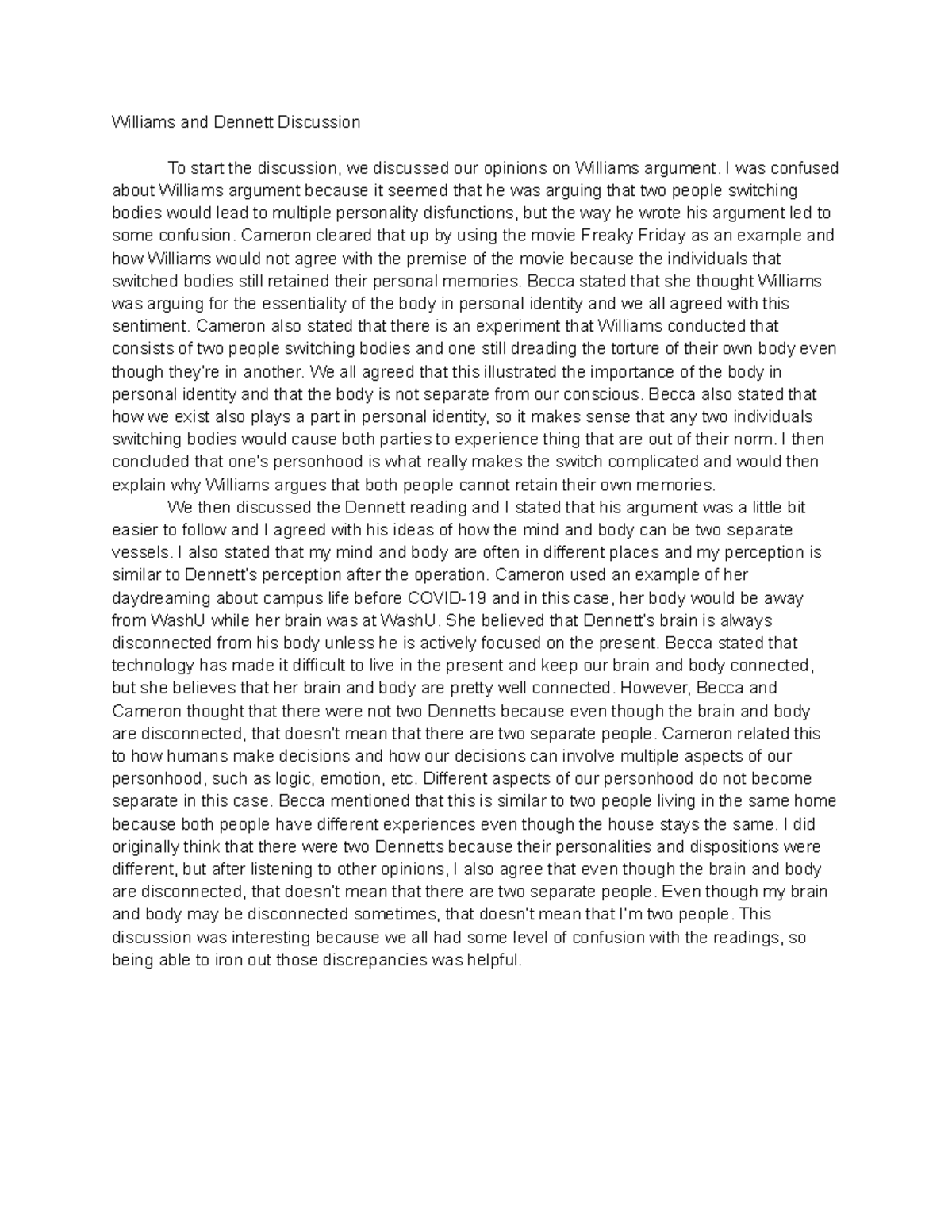 Philosophy discussion 2 - Williams and Dennett Discussion To start the ...