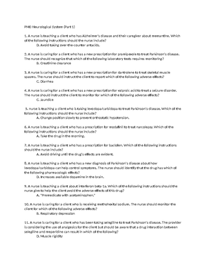 PME- Neurological System (Part 2) - Which of the following instructions should the nurse include ...