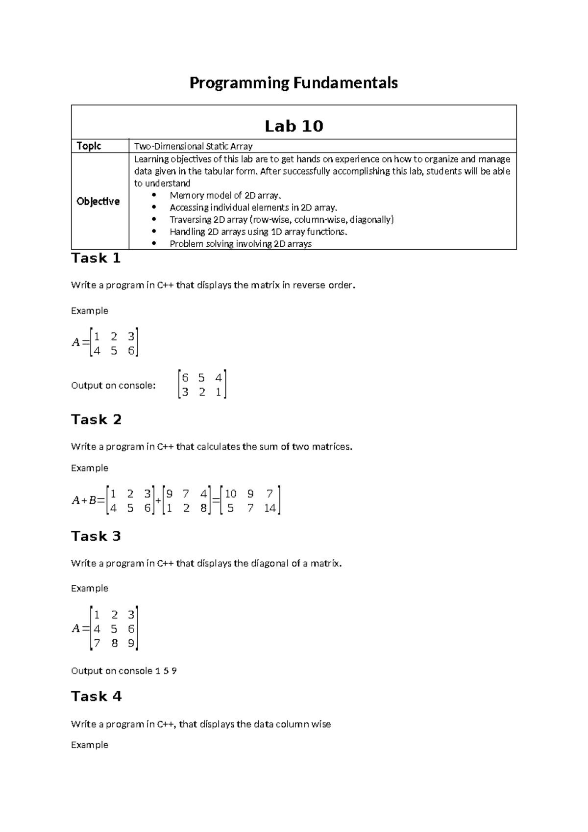 PF Lab 10 - lab - Programming Fundamentals Lab 10 Topic Two-Dimensional Static Array Objective ...