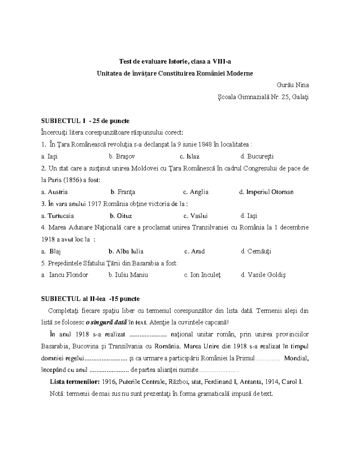 Test de evaluare Istorie Constituirea României Moderne Gurău Nina ...