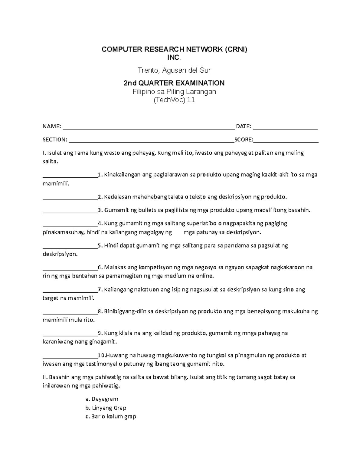 Filipino - COMPUTER RESEARCH NETWORK (CRNI) INC. Trento, Agusan del Sur 2nd QUARTER EXAMINATION ...