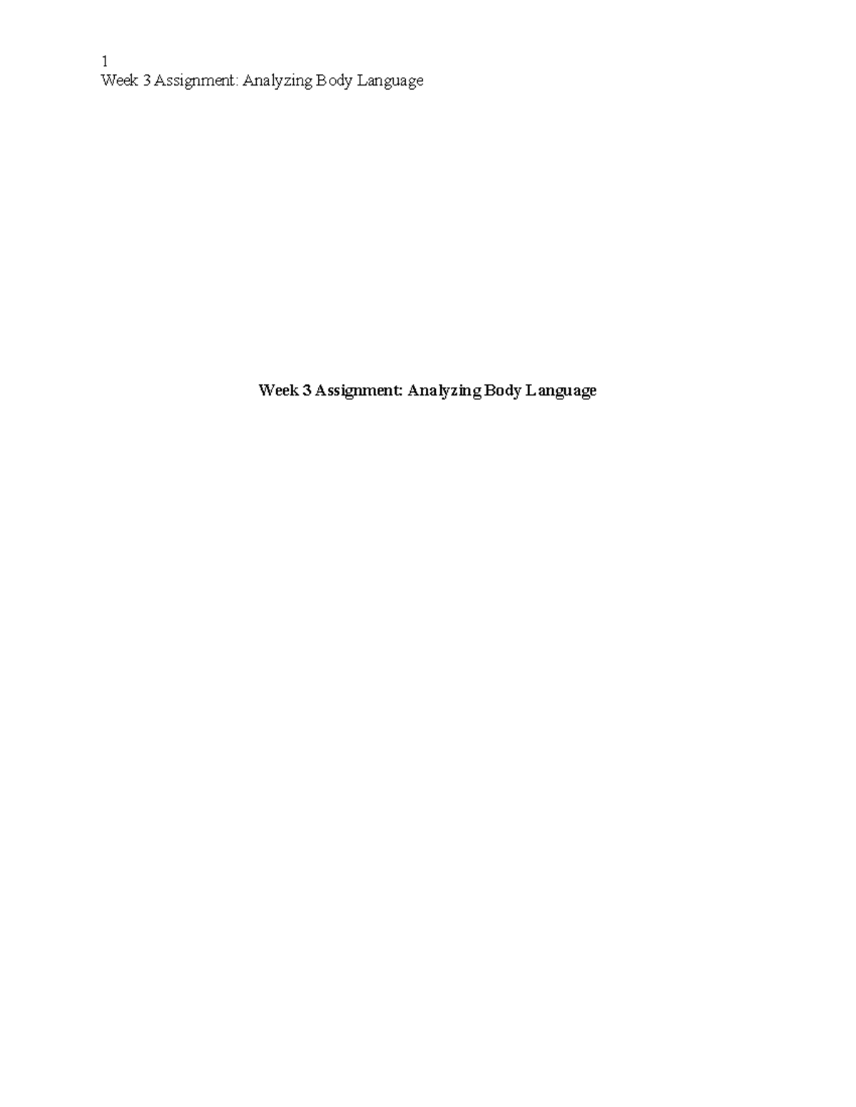 POLI 330 - Analyzing Body Language - Week 3 Assignment: Analyzing Body Language Week 3 ...