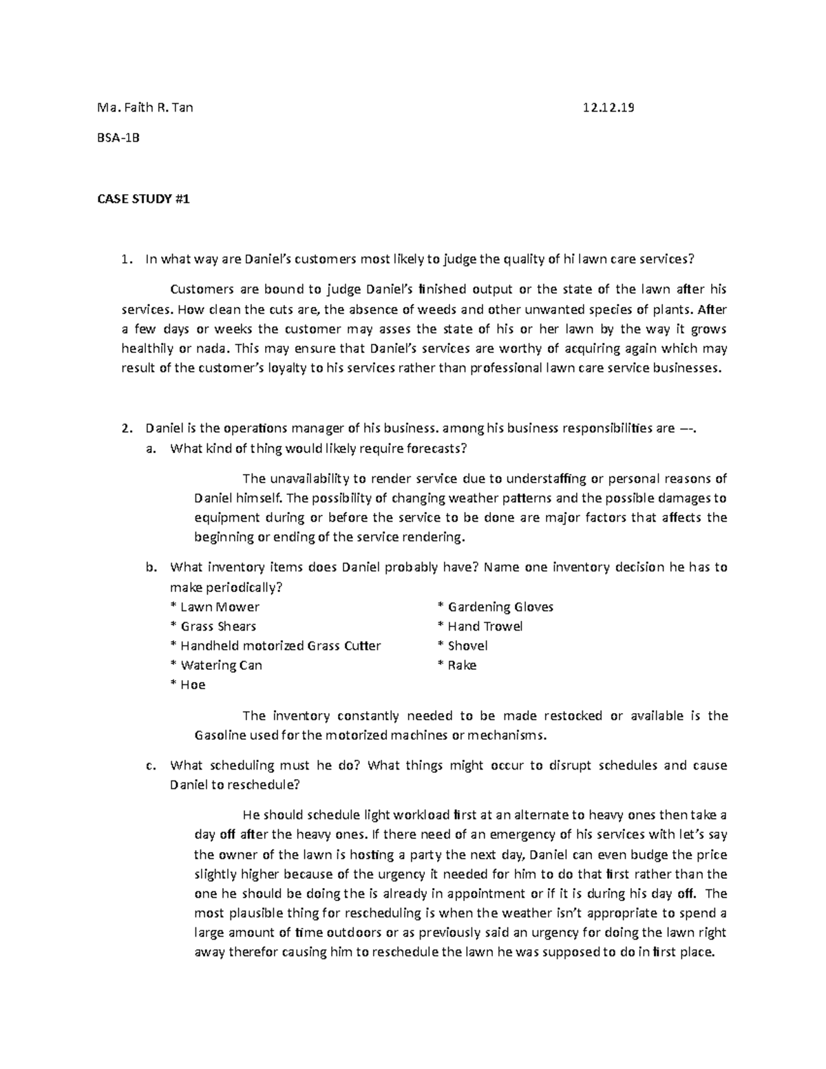 OM Case Study - Ma. Faith R. Tan 12. BSA-1B CASE STUDY In what way are ...