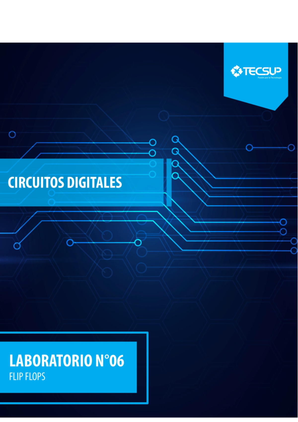 LAB 06 - Flip Flops - Electrónica y automatización industrial “Circuitos Digitales C5D ...