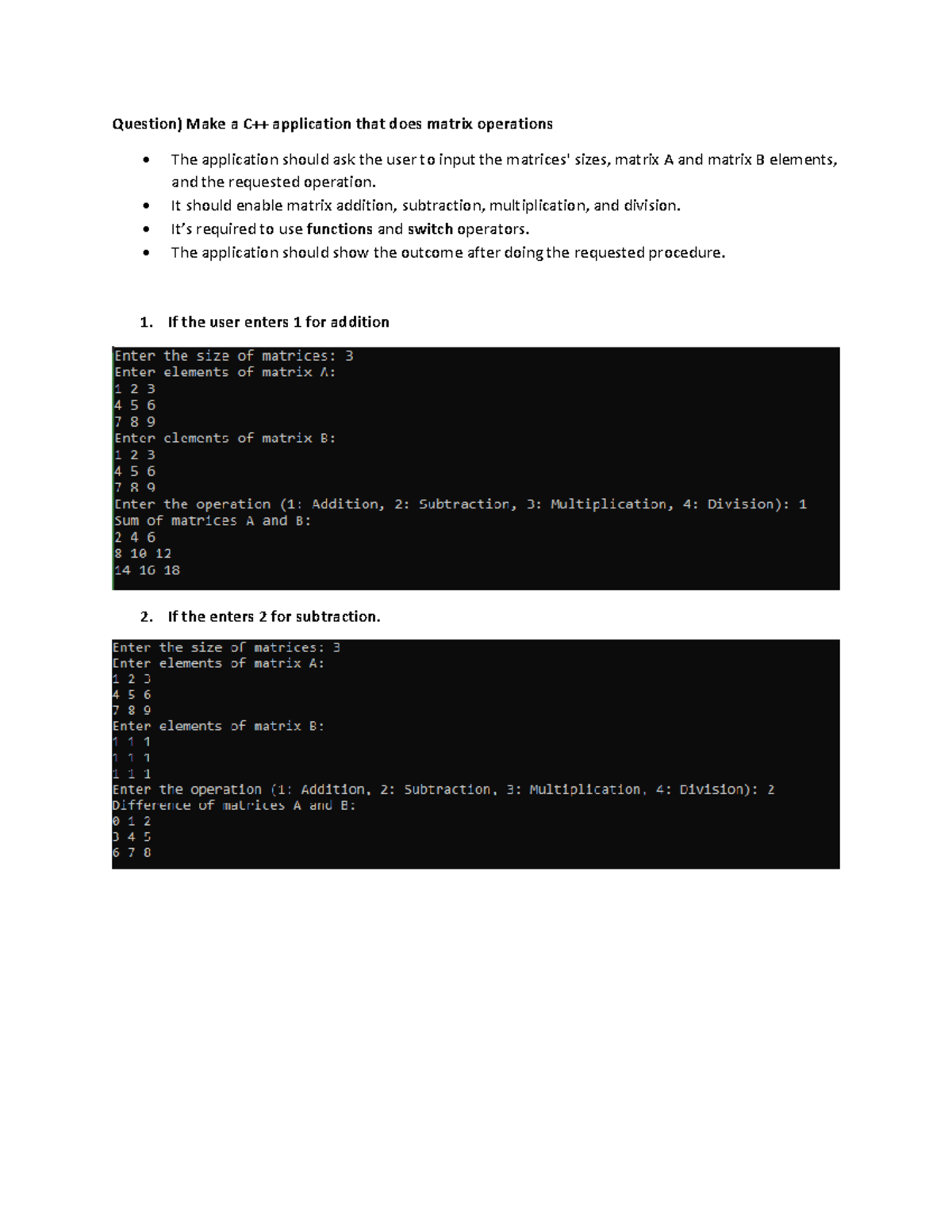 Question 3 Lab Task Lab Task 3 Question Make A C Application That Does Matrix Operations
